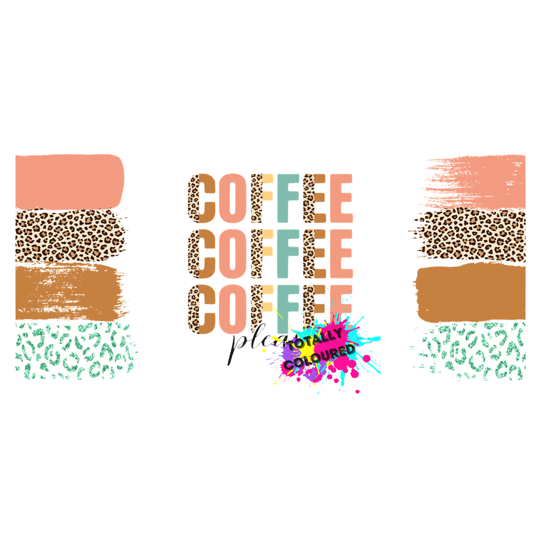 Coffee Coffee Coffee UV DTF wrap | Totally Coloured