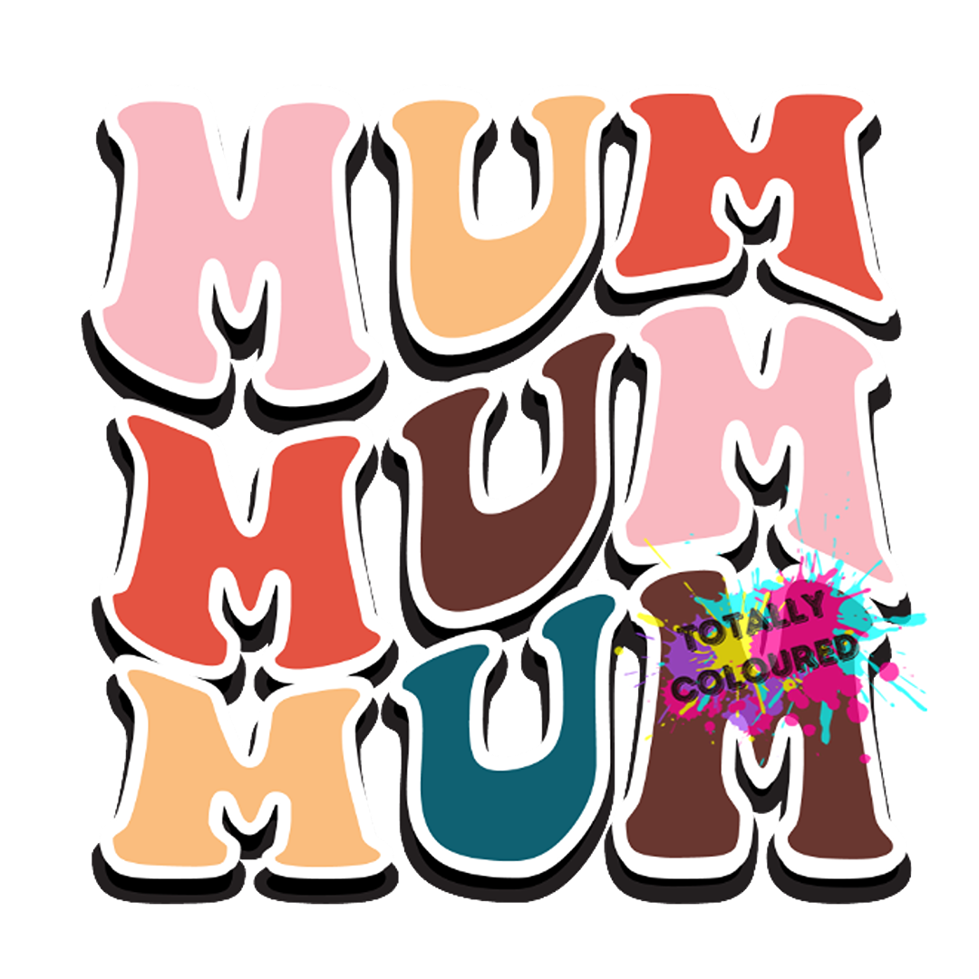Mum Mum Mum Decal | Totally Coloured